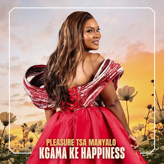 Pleasure Tsa Manyalo - Kgama Ke Happiness Mp3 Download - ListenToSA